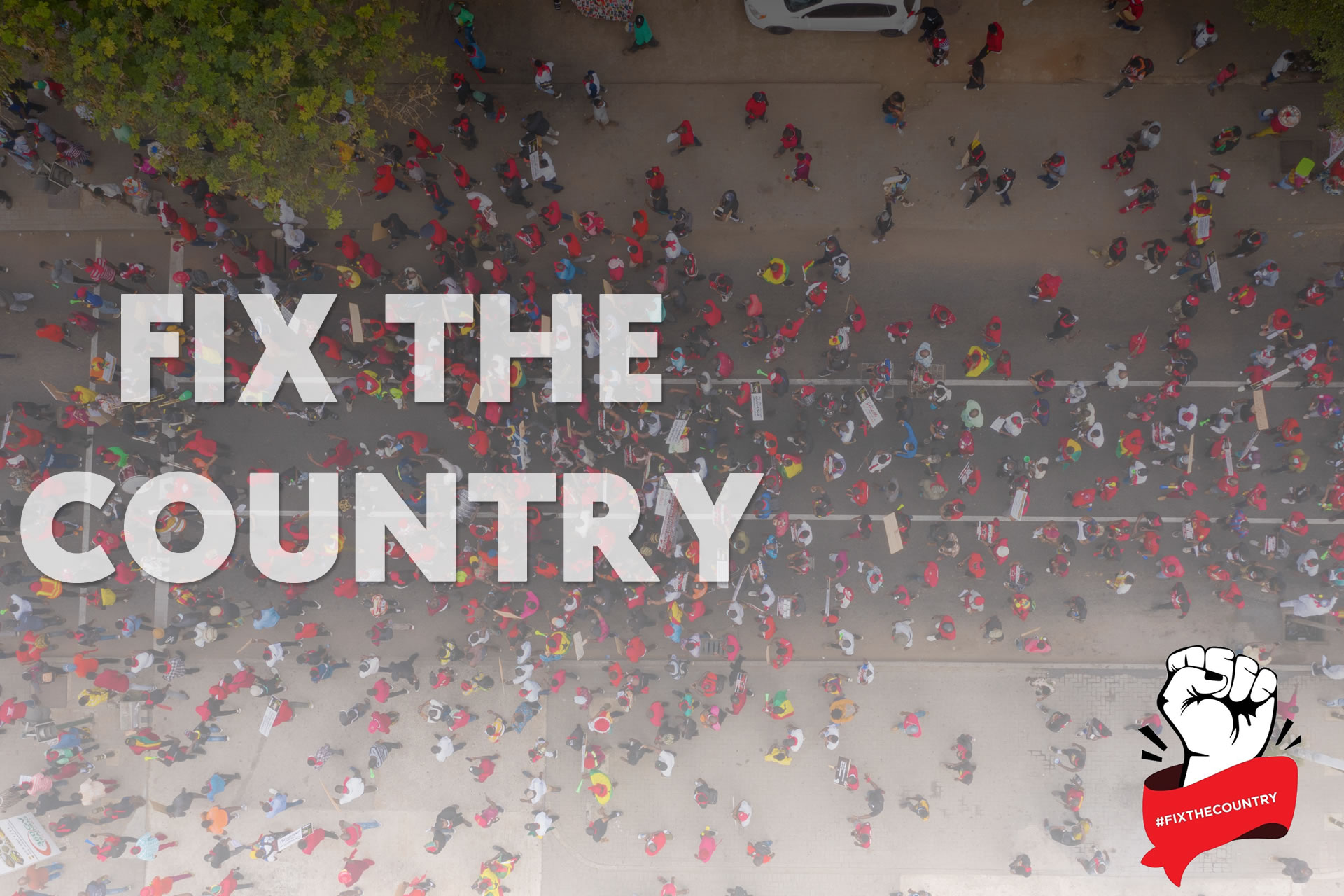 Press Statement on #FixTheCountry’s Position regarding the Call by the ...